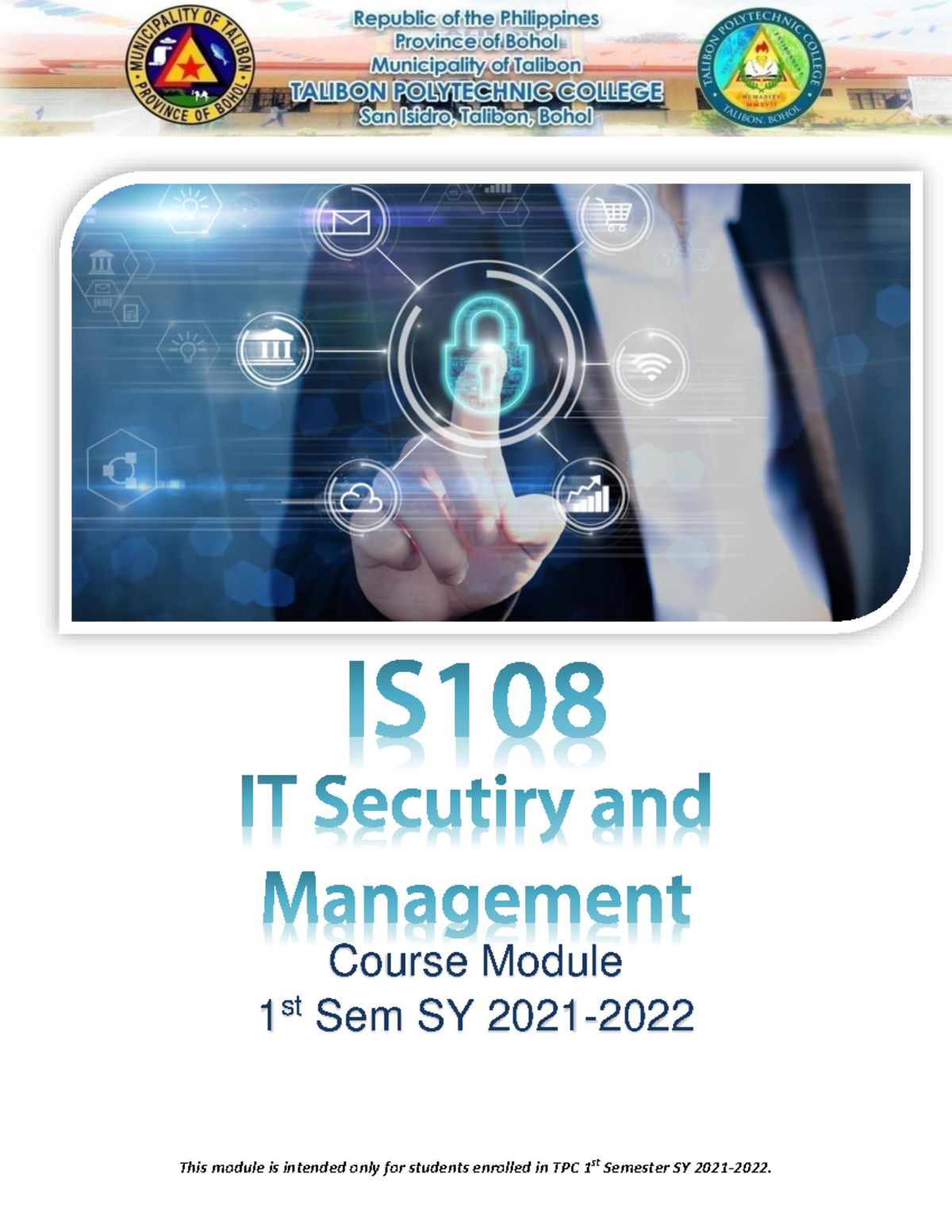 Module 2 IS108 - Course Module 1 st Sem SY 2021- MODULE 2 : IT Security ...