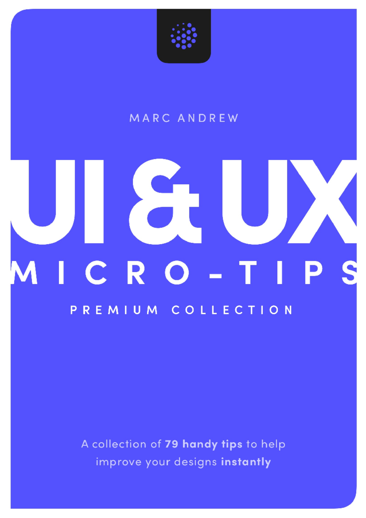 UI Micro tips - UI & UX Micro-Tips: Premium Collection A collection of ...