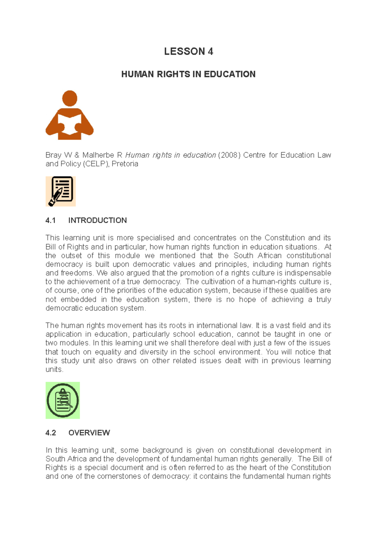 Lesson 4 - LESSON 4 HUMAN RIGHTS IN EDUCATION Bray W & Malherbe R Human ...