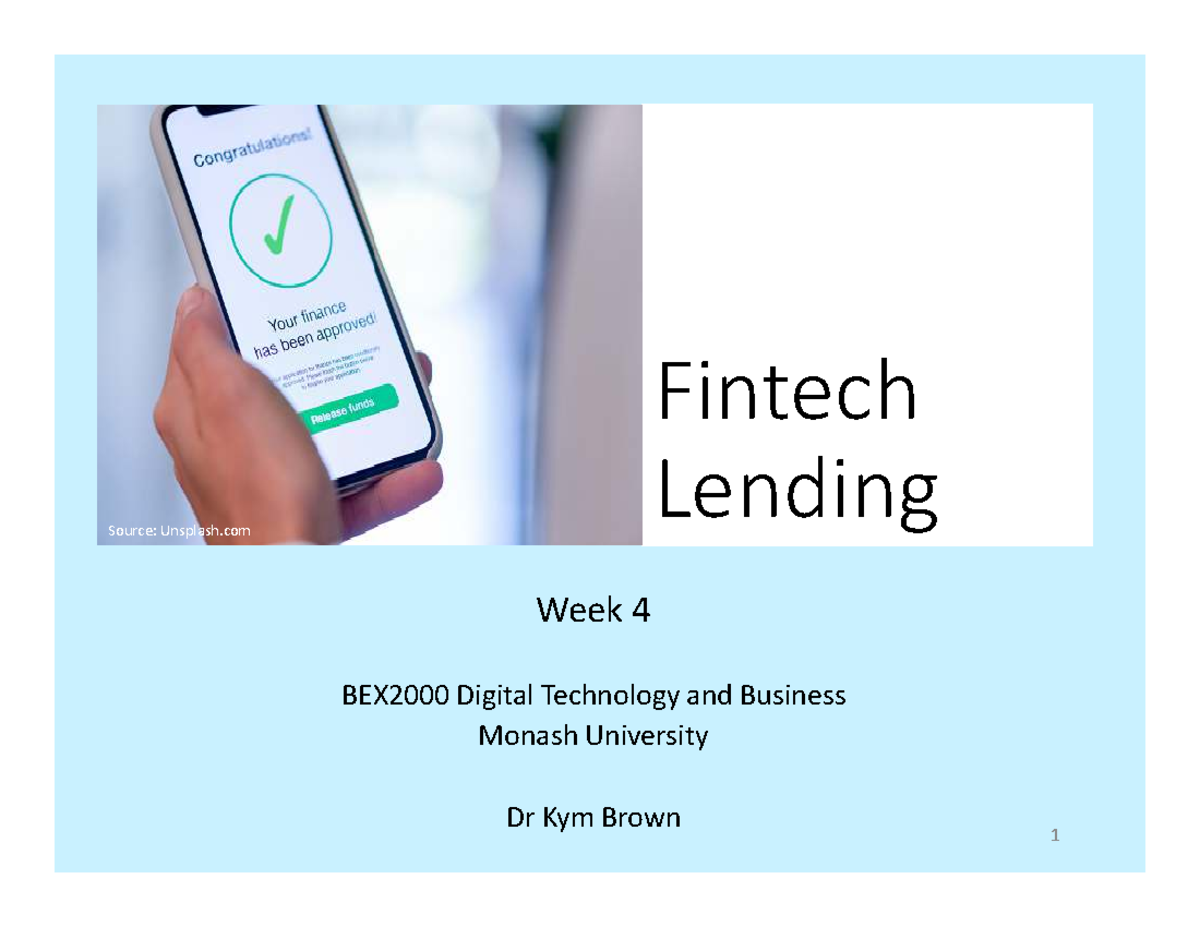 2000 L4 - Fin Tech Lending - Fintech Lending Week 4 BEX2000 Digital ...
