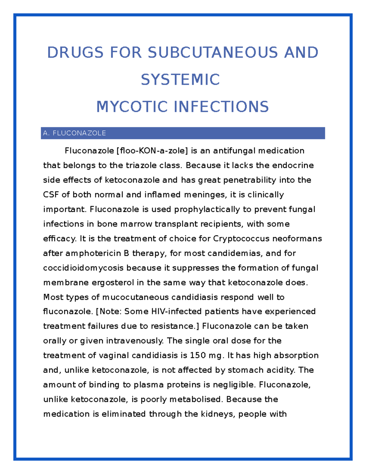Drugs FOR Subcutaneous AND Systemic Mycotic Infections - DRUGS FOR ...