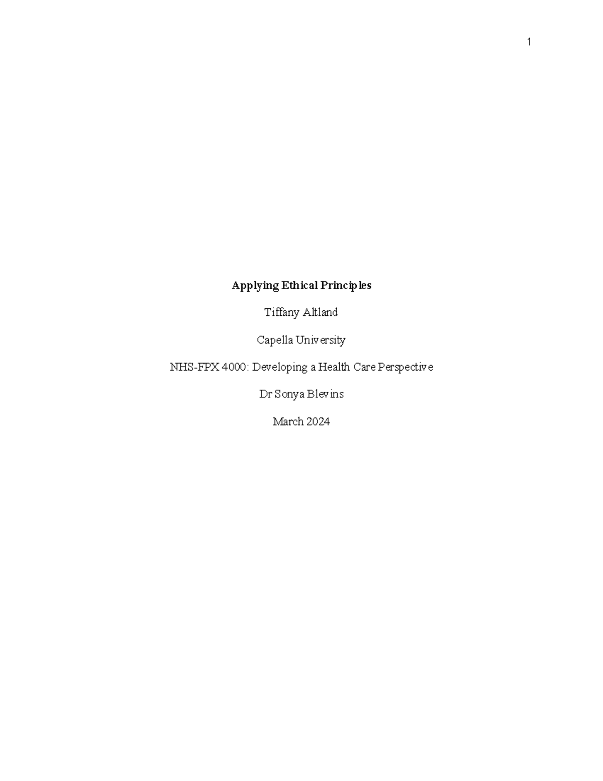 Applying Ethical Principles-2 - Applying Ethical Principles Tiffany ...