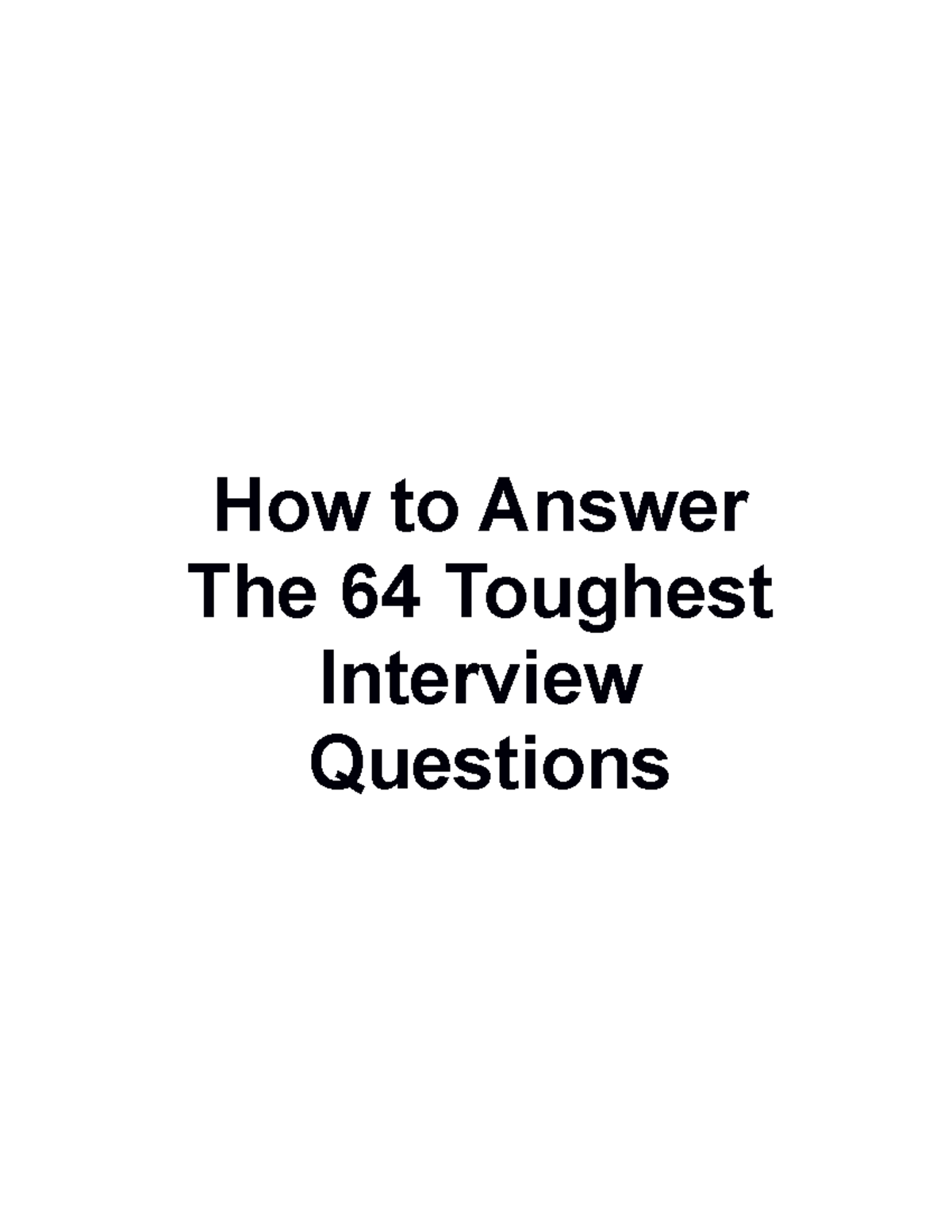 64interviewquestions-how-to-answer-the-64-toughest-interview