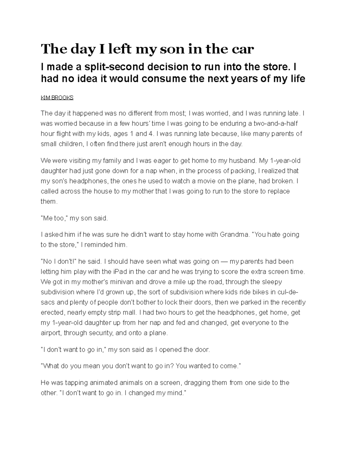 Personal Essay 1 - The day I left my son in the car I made a split ...