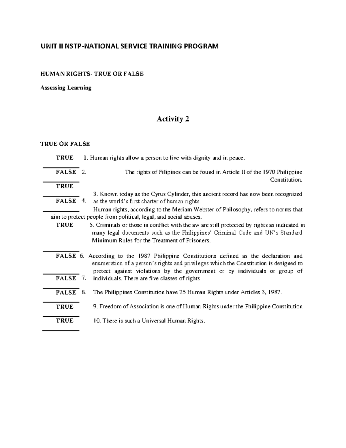 UNIT II Assignment NSTP - UNIT II NSTP-NATIONAL SERVICE TRAINING PROGRAM HUMAN RIGHTS- TRUE OR ...