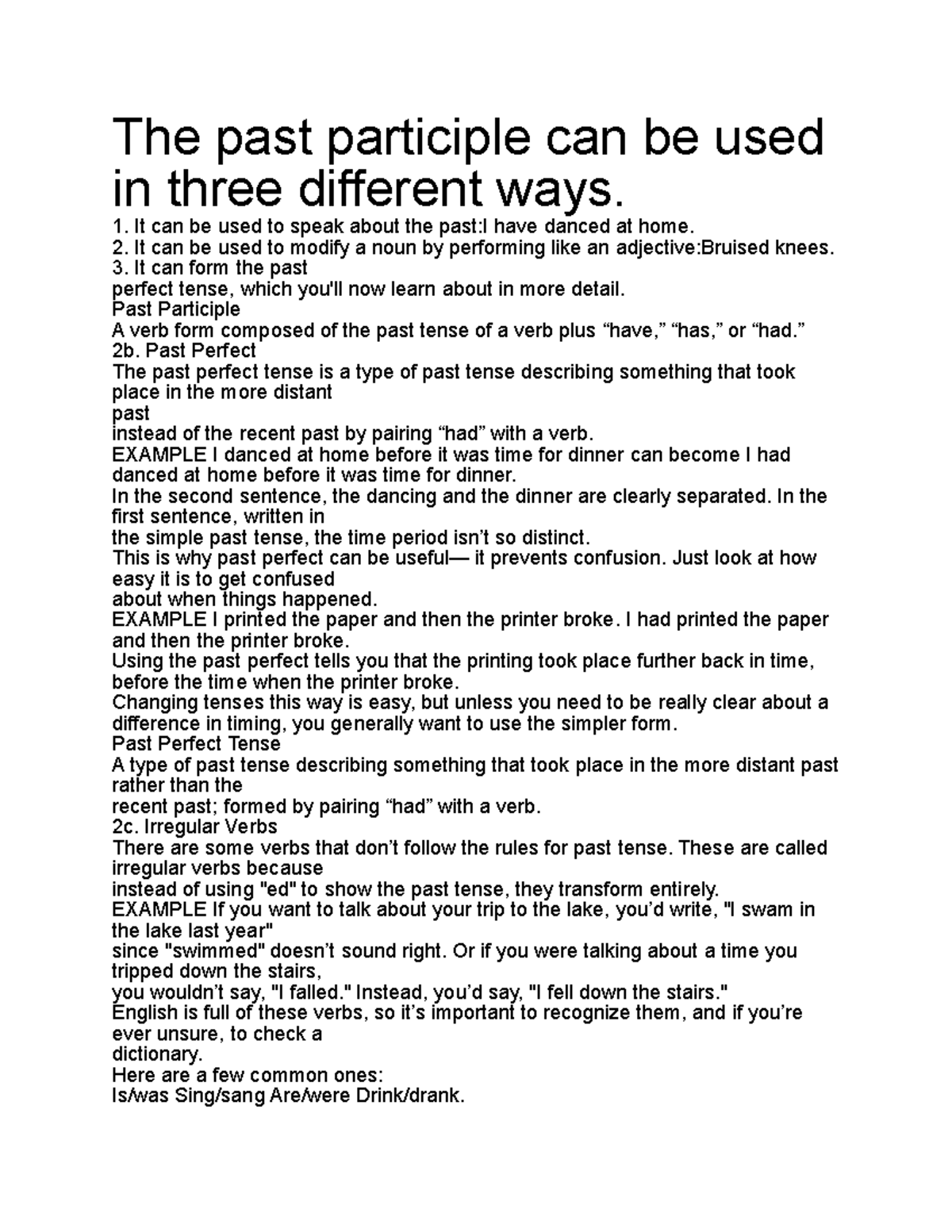 Past participle 3 different way - The past participle can be used in ...