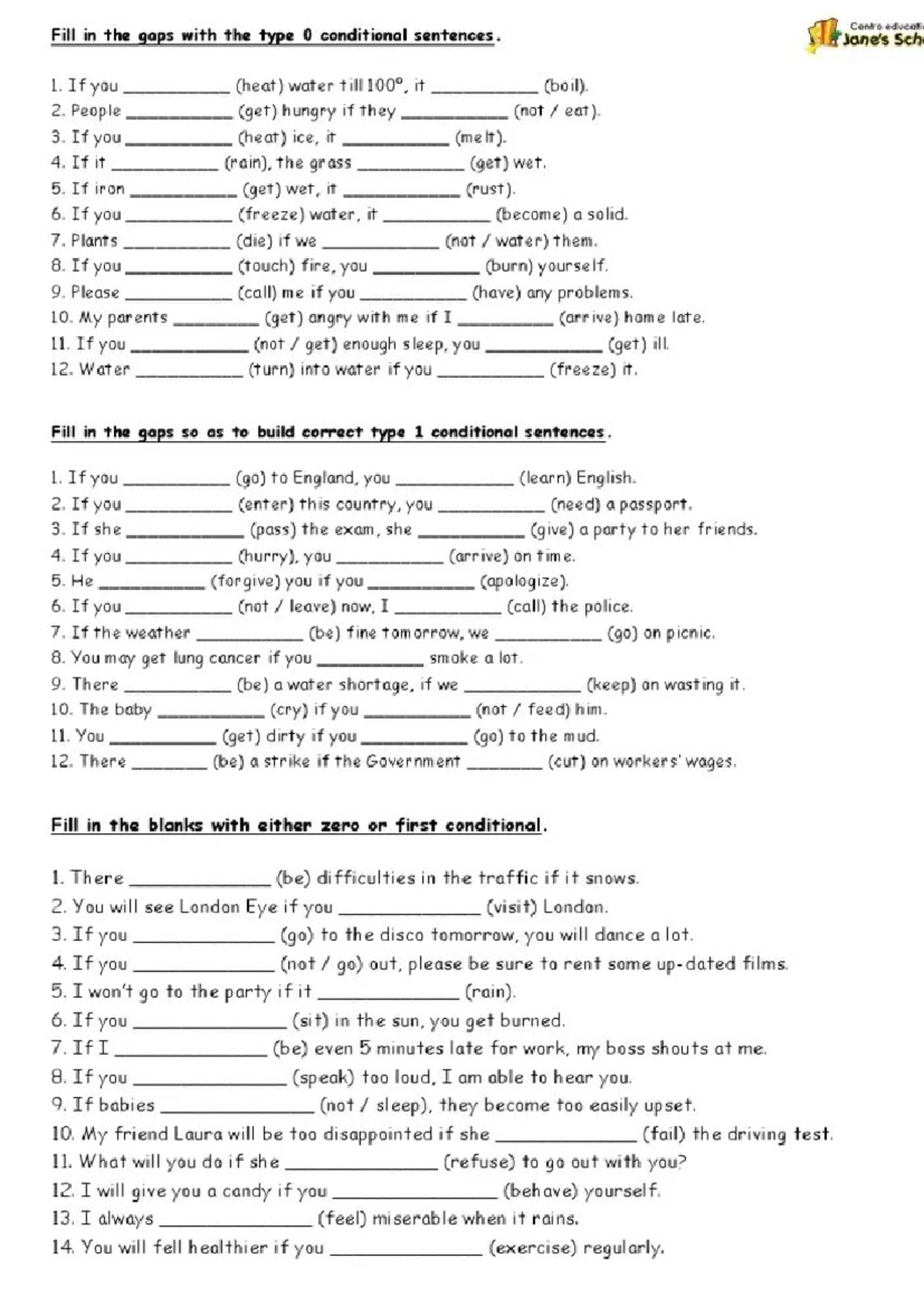 Conditional 0 AND 1 - INGLES - TI Centro educati Fill in the gaps with ...