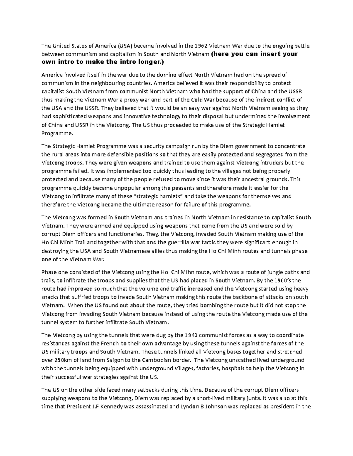 The United States of America - ) America involved itself in the war due ...