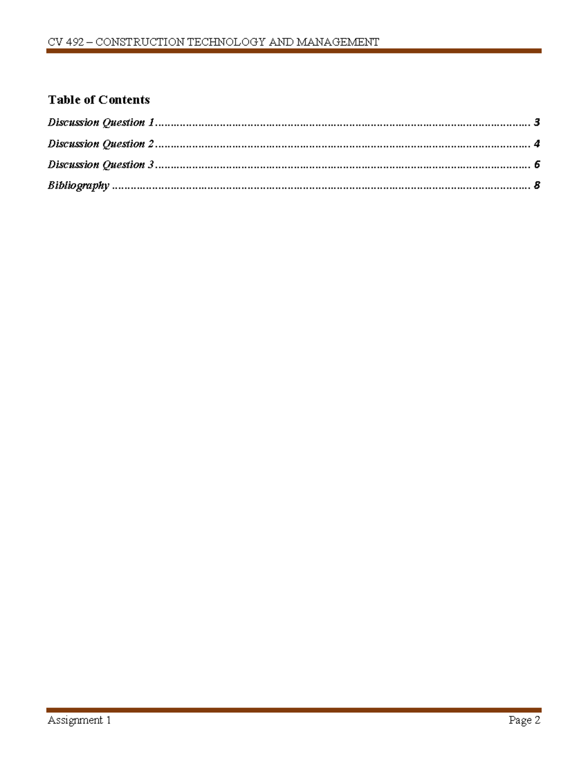 Assignment 1 - Table of Contents Discussion Question Discussion Question Discussion Question ...