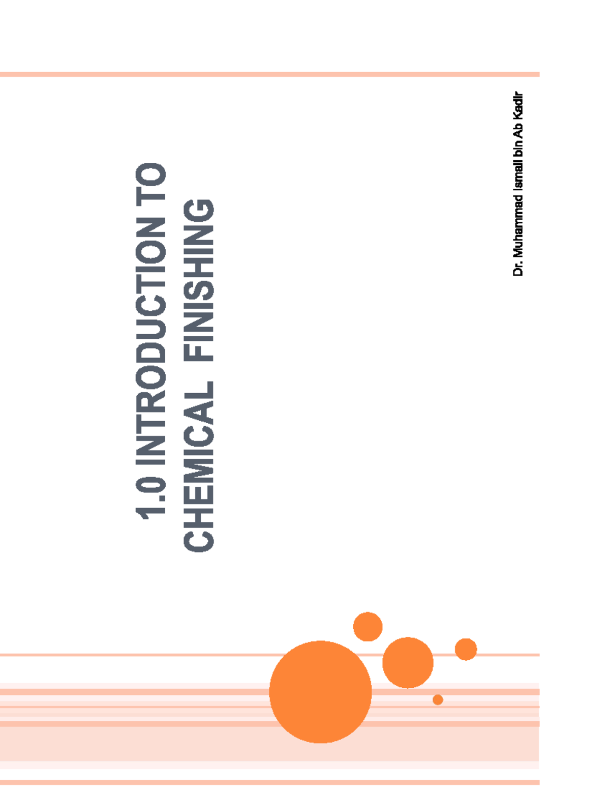 CHAP 1 TXL625 - 1 INTRODUCTION TO CHEMICAL FINISHING Dr. Muhammad ...