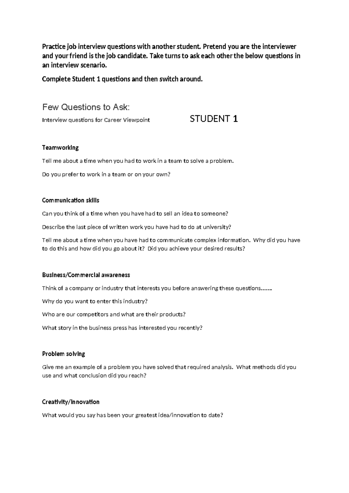 Tutorial-Practice Interview - Practice job interview questions with another student. Pretend you ...