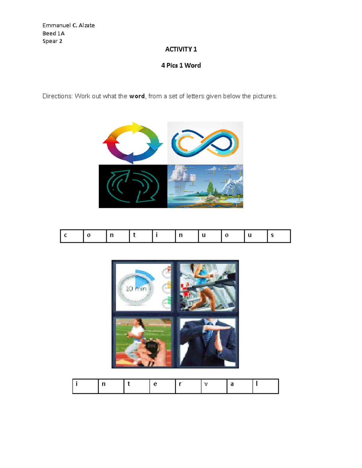 4 pics 1 word - answer the question - Emmanuel C. Alzate Beed 1A Spear ...