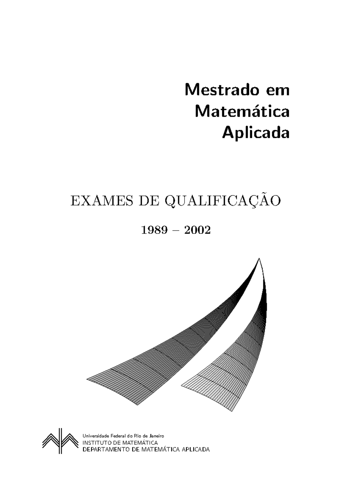Exames - notas de aula de cálculo avançado - Mestrado em Matem ́atica ...