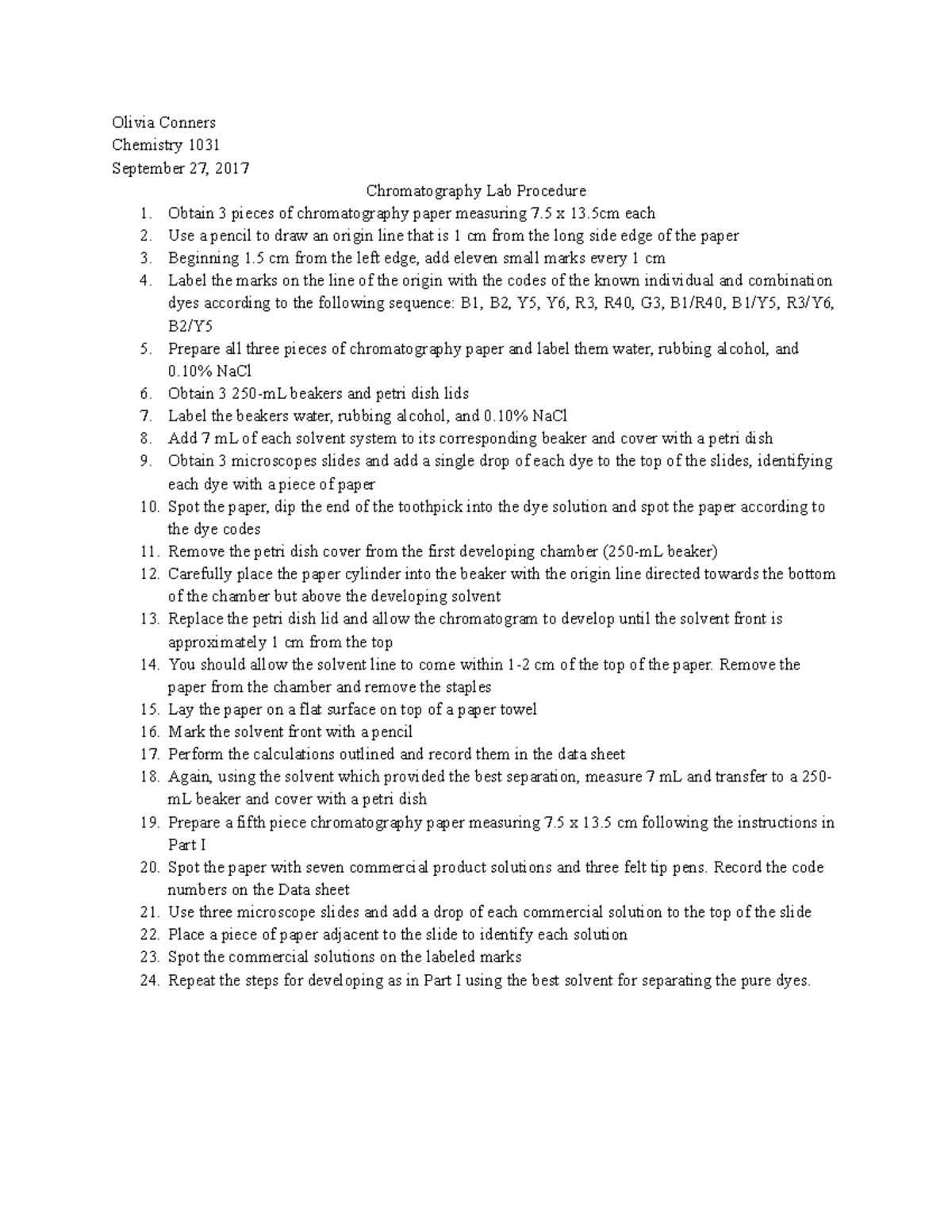 Chromatography Lab Procedure - Olivia Conners Chemistry 1031 September ...