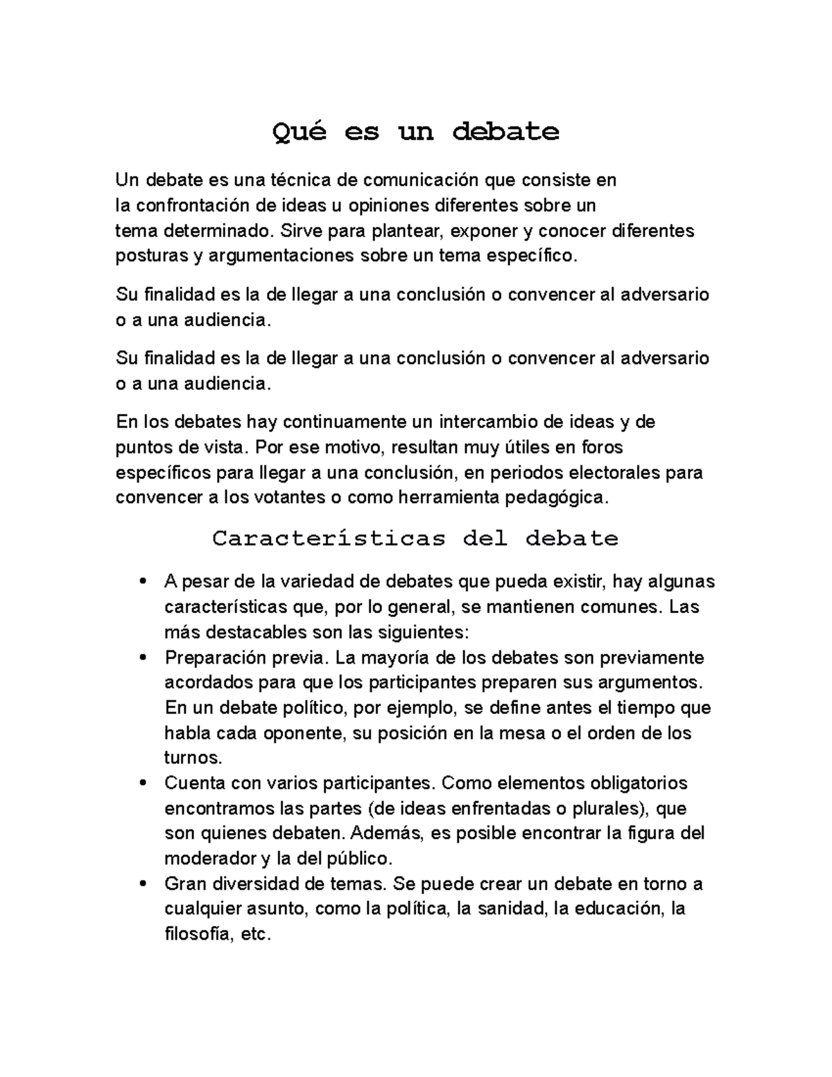 Debate del Cacif - Qué es un debate Un debate es una técnica de ...