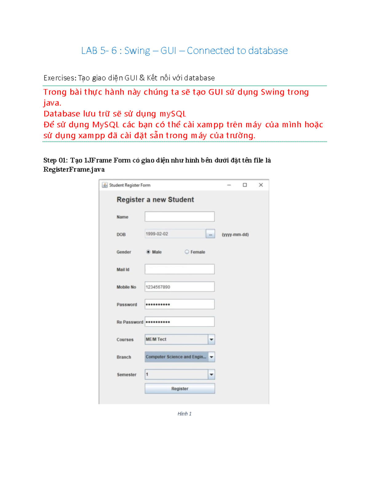 LAB5 6 - ádf - LAB 5 - 6 : Swing – GUI – Connected to database Exercises: Tạo giao diện GUI ...