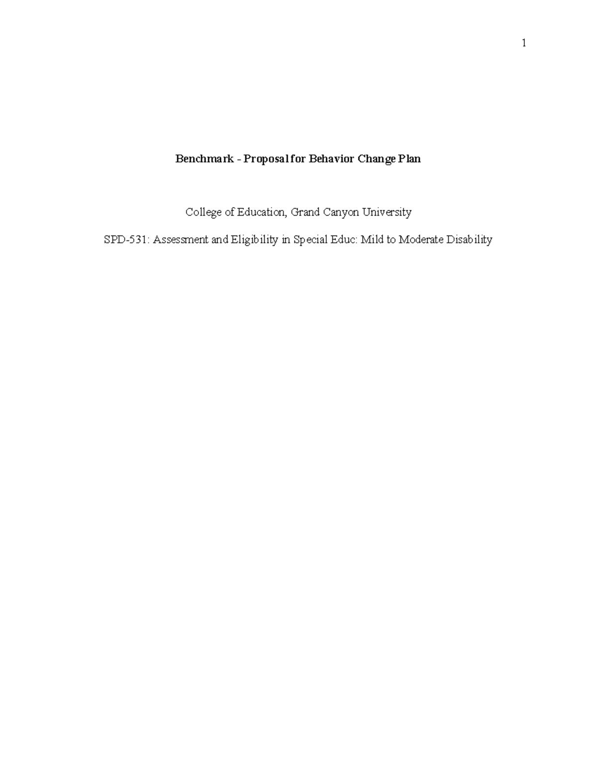 SPD-540 Benchmark Proposal for Behavior Change - Benchmark - Proposal for Behavior Change Plan ...