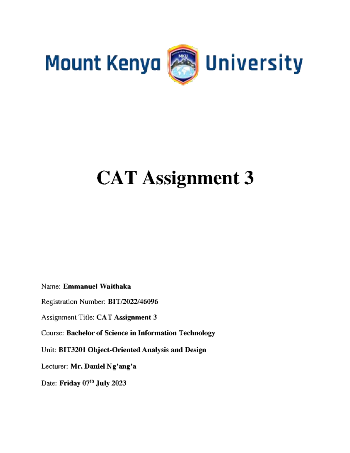 2023.07.07 BIT3201 Object-Oriented Analysis and Design - CAT Assignment 3 - CAT Assignment 3 ...