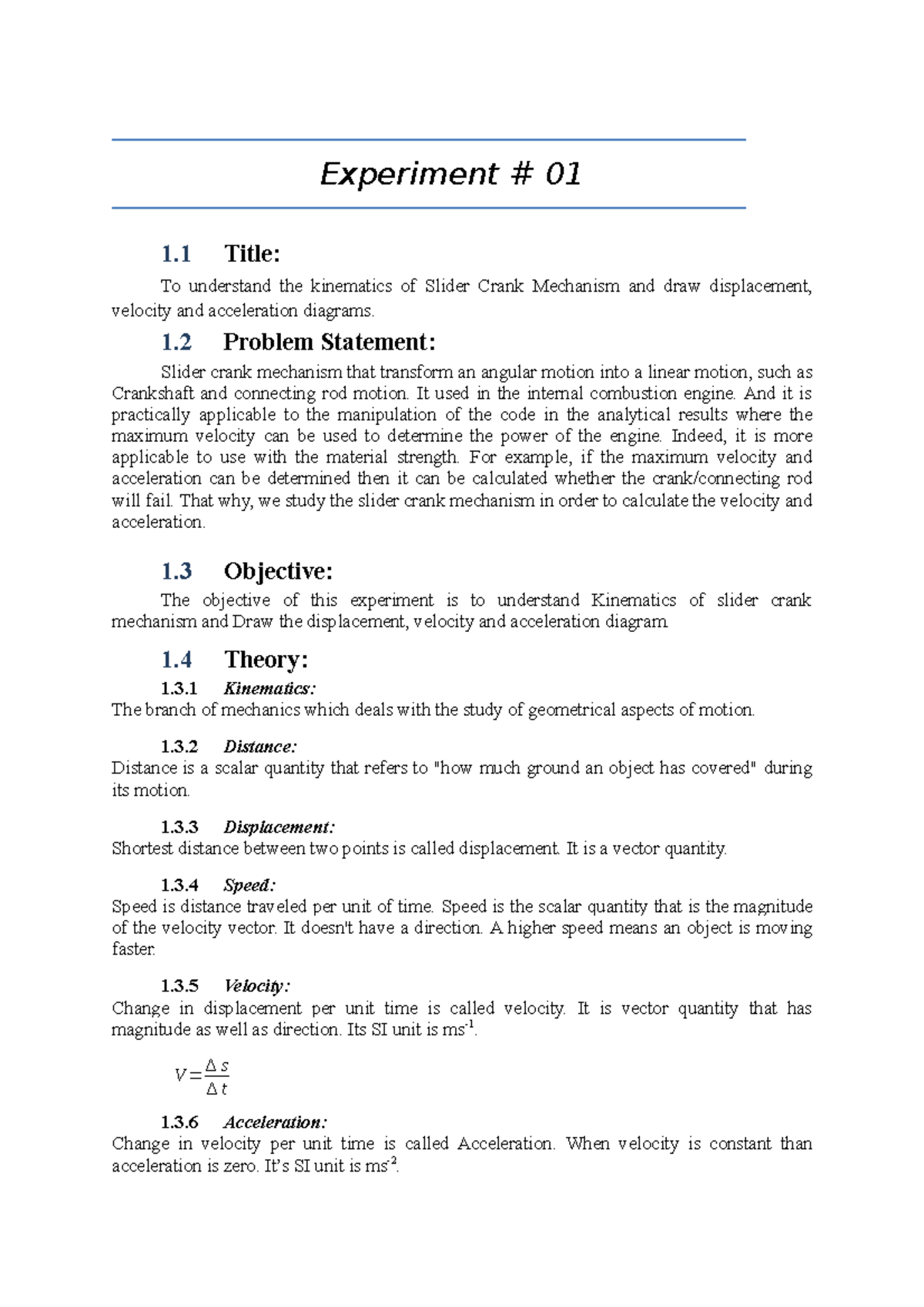 Lab Manual 1 - Experiment # 01 1 Title: To understand the kinematics of ...