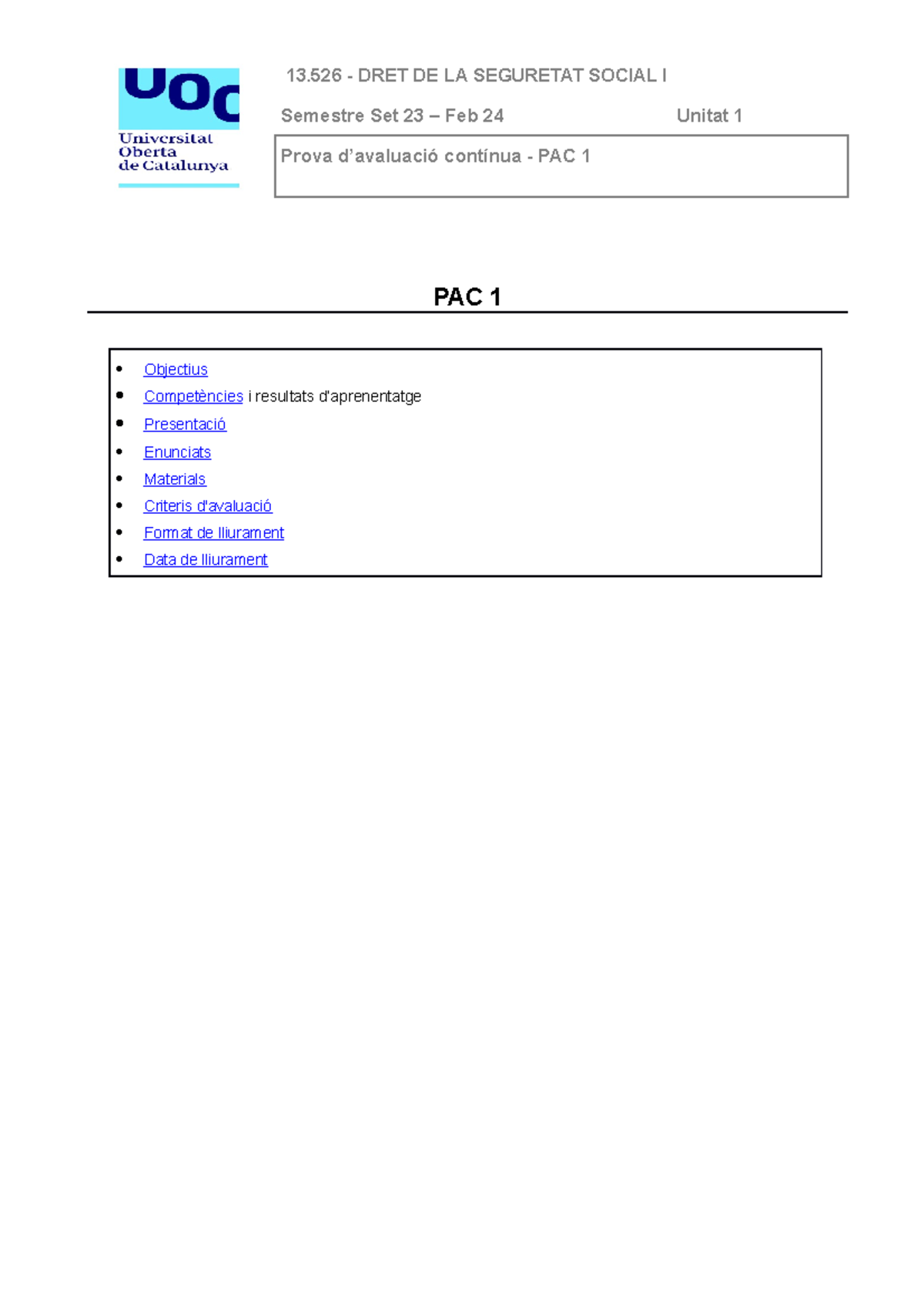J - ejercicios - Semestre Set 23 – Feb 24 Unitat 1 Prova d’avaluació contínua - PAC 1 PAC 1 ...
