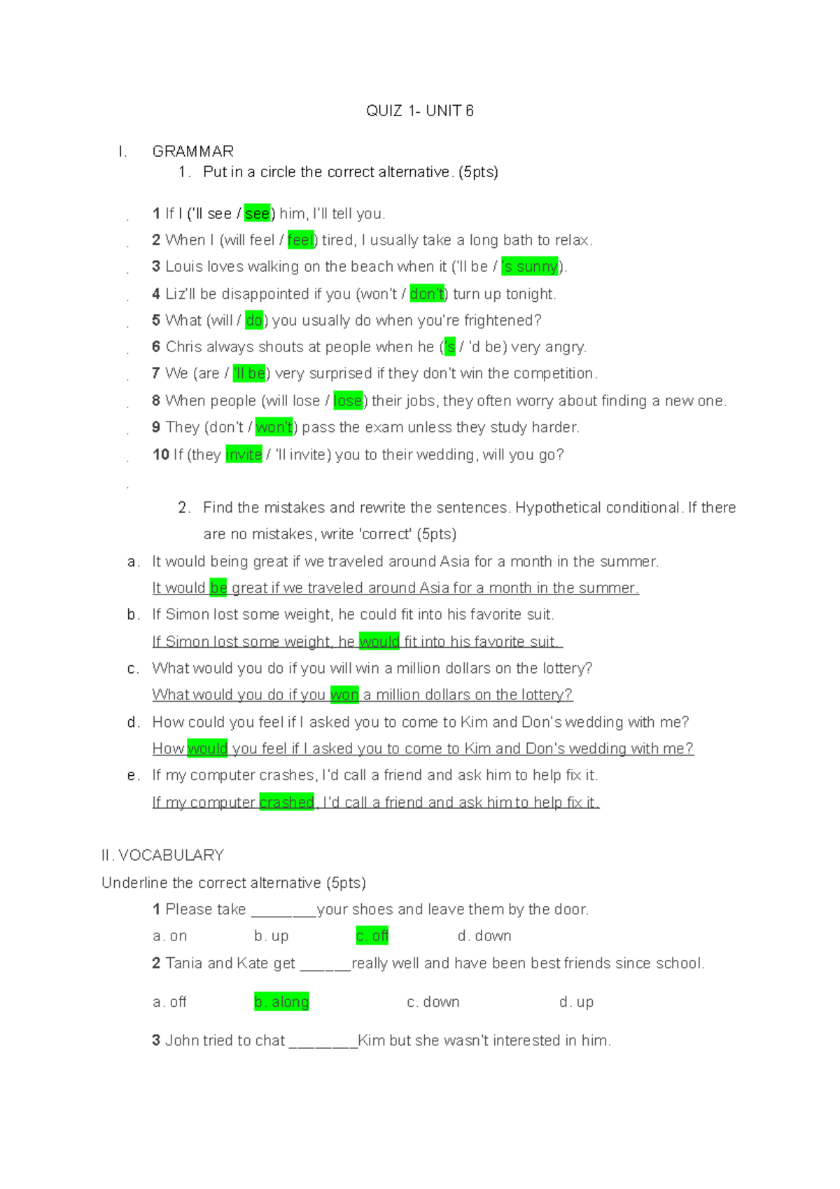 Quiz unit 6 - Me lo dejaron de tarea xd - QUIZ 1- UNIT 6 I. GRAMMAR 1 ...