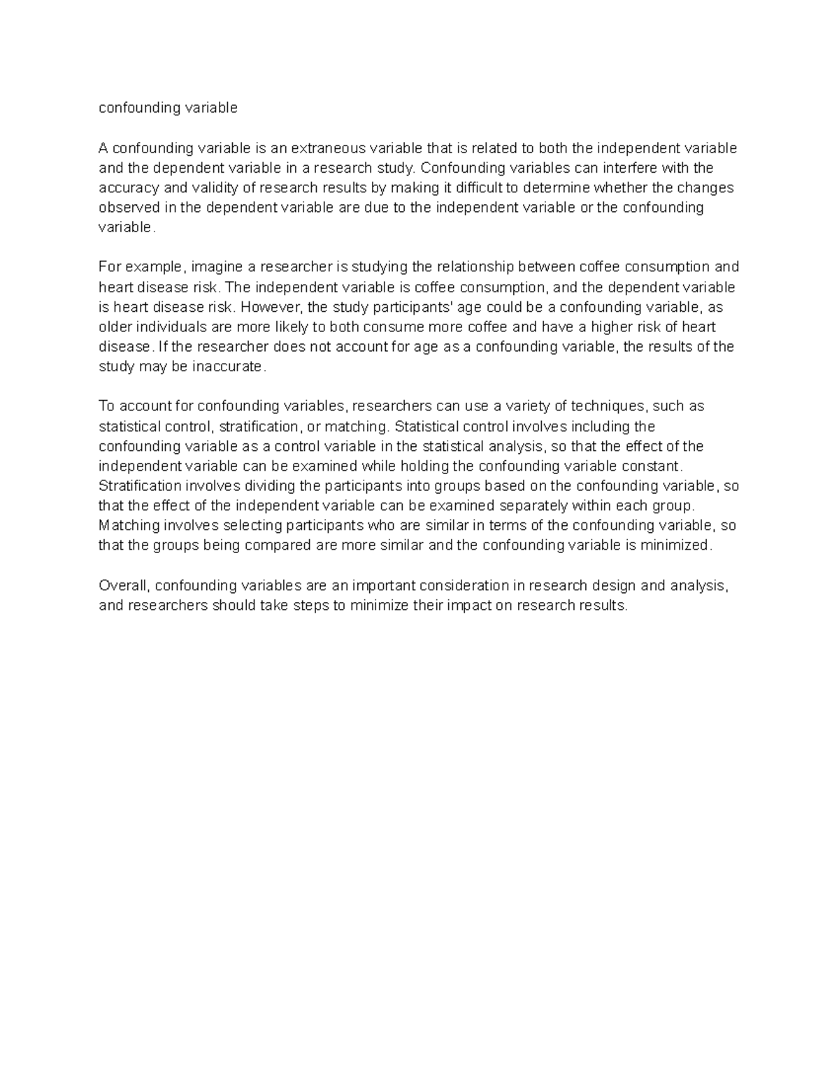 Confounding variable - Confounding variables can interfere with the ...