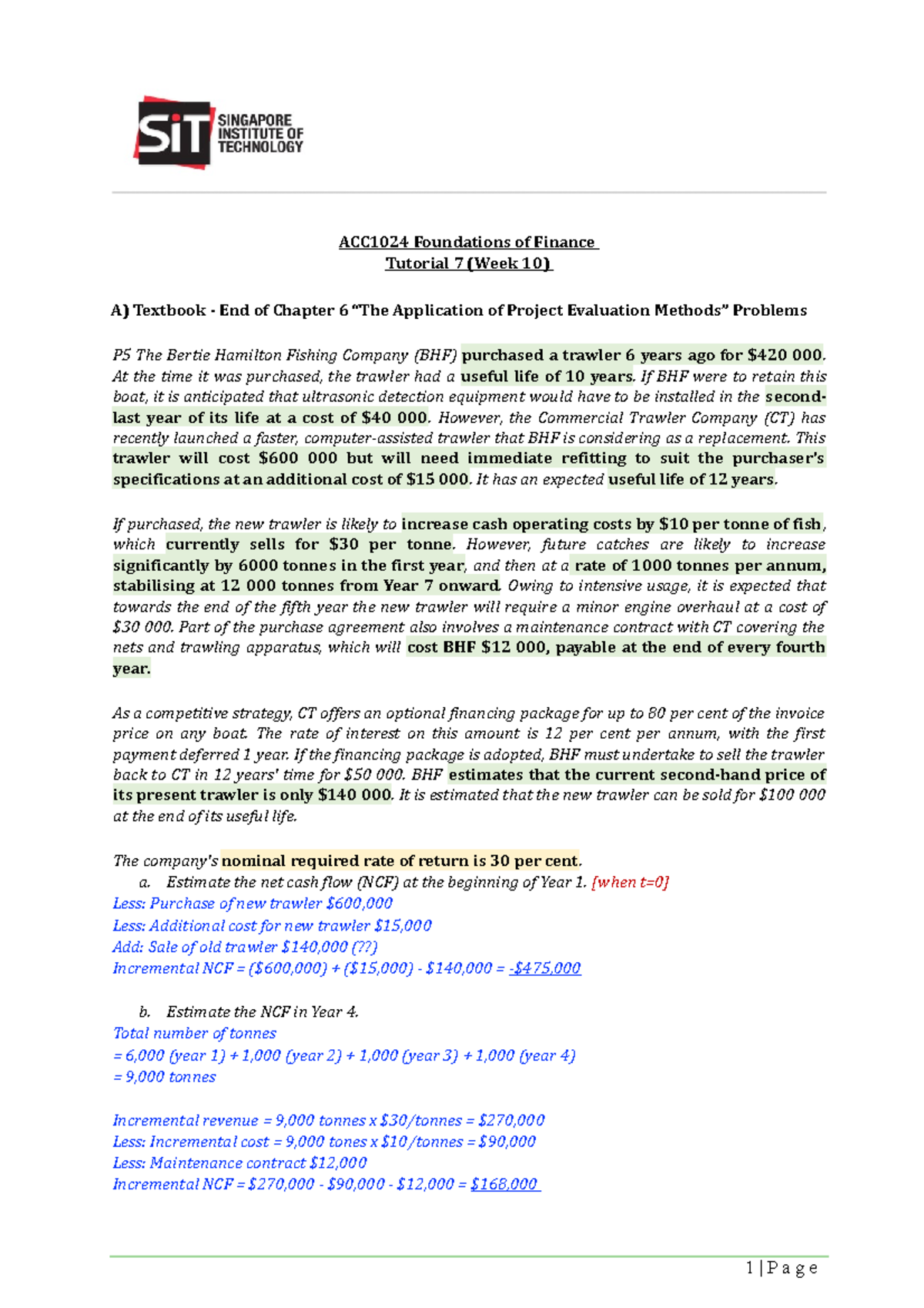 Tutorial 7 (Week 10) - ACC1024 Foundations of Finance Tutorial 7 (Week 10) A) Textbook - End of ...