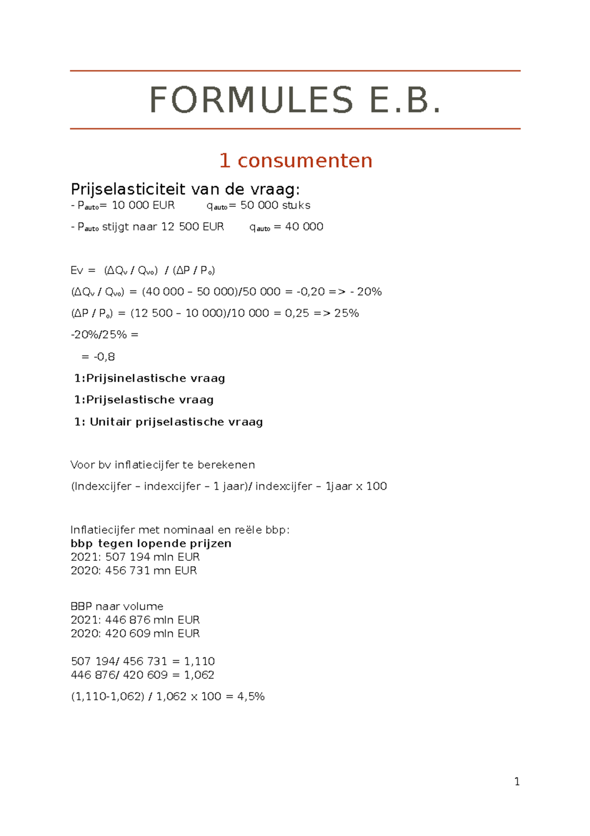 Formules Economisch beleid - FORMULES E. 1 consumenten ...