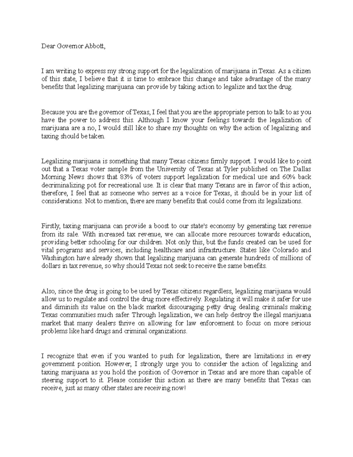 Letter to a legislator - Dear Governor Abbott, I am writing to express ...