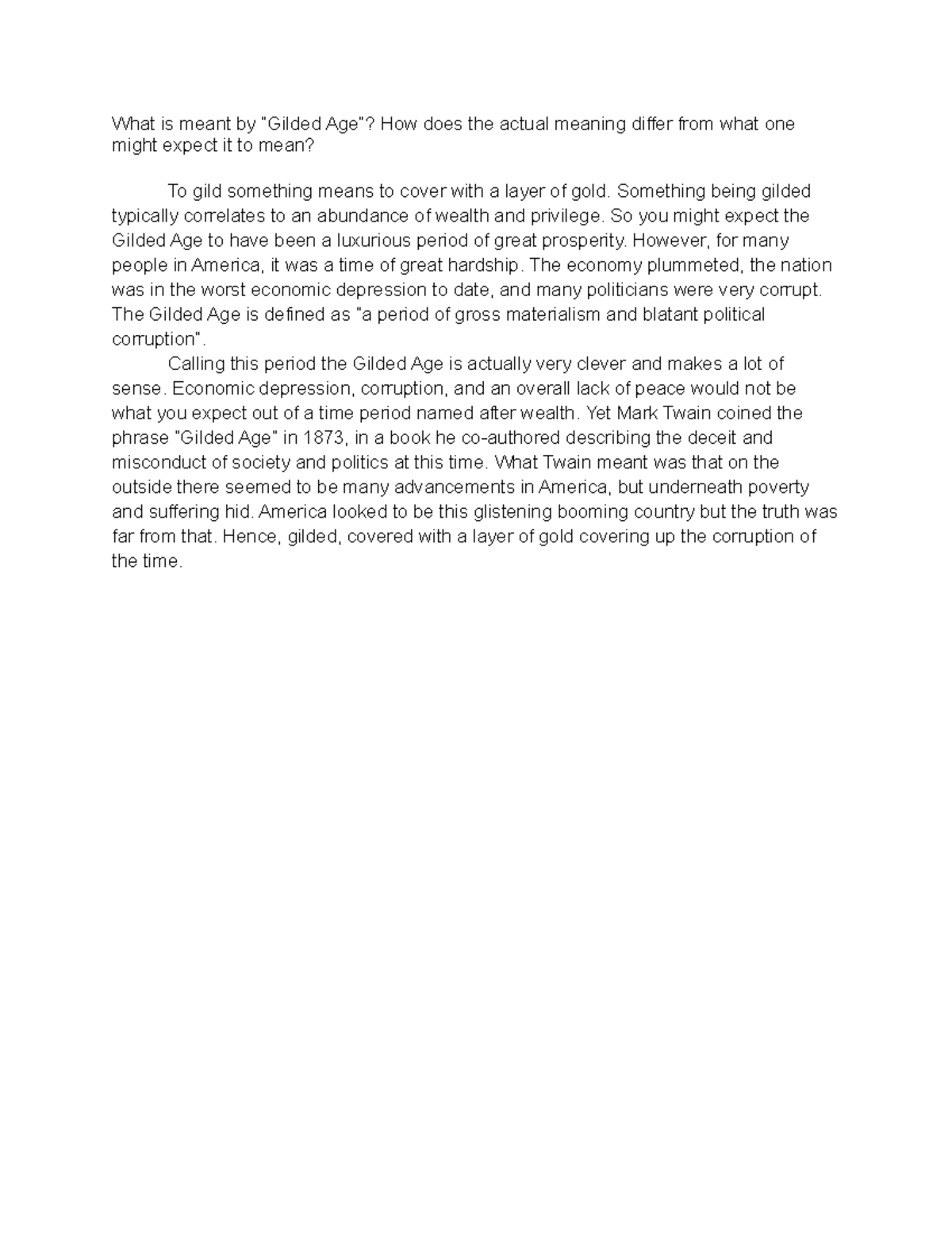Essential Question CH 20 - What is meant by “Gilded Age”? How does the actual meaning differ ...