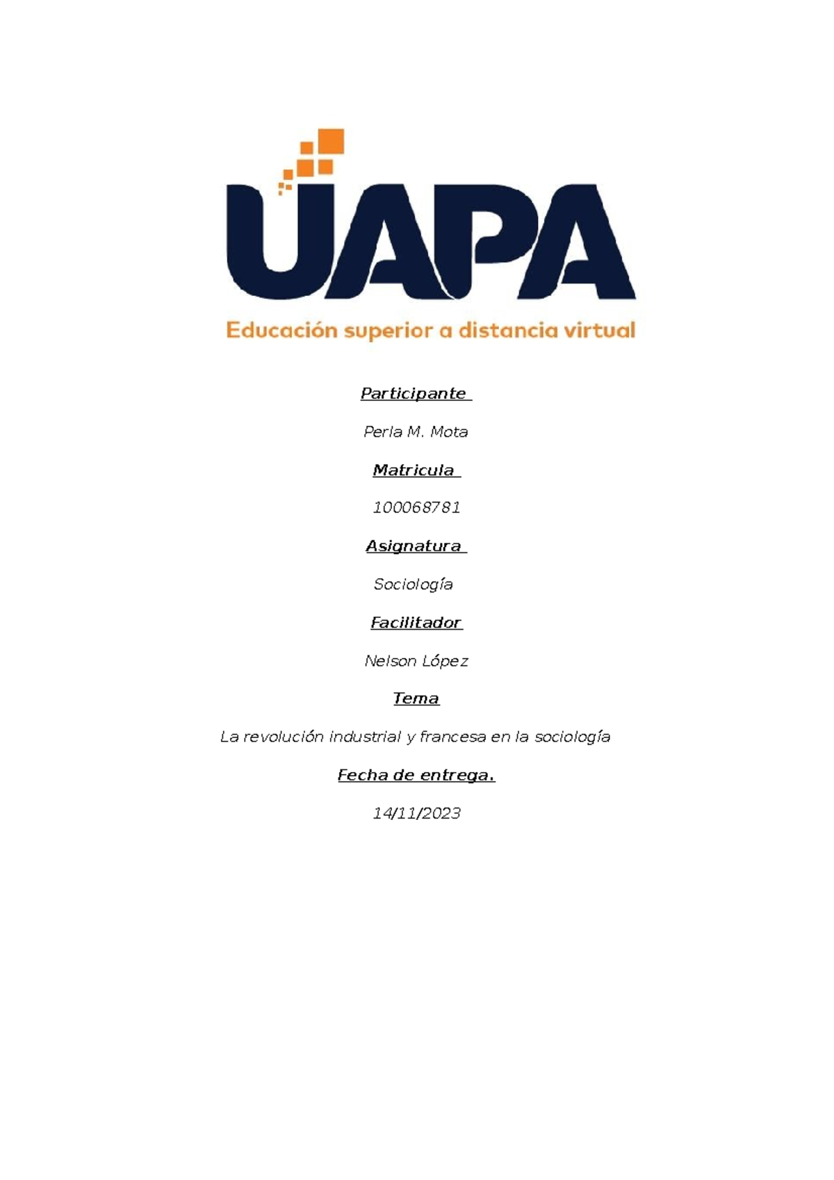 Revolucion industrial y francesa - Participante Perla M. Mota Matricula ...