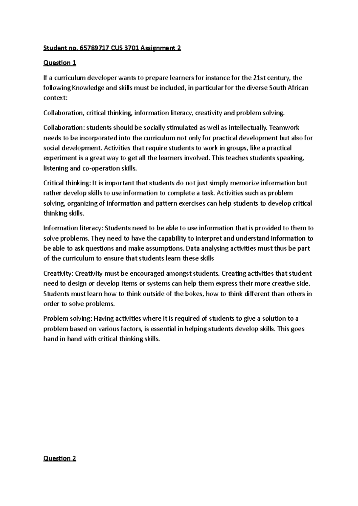 Student no65789717 CUS Assignment 2 - Student no. 65789717 CUS 3701 Assignment 2 Question 1 If a ...