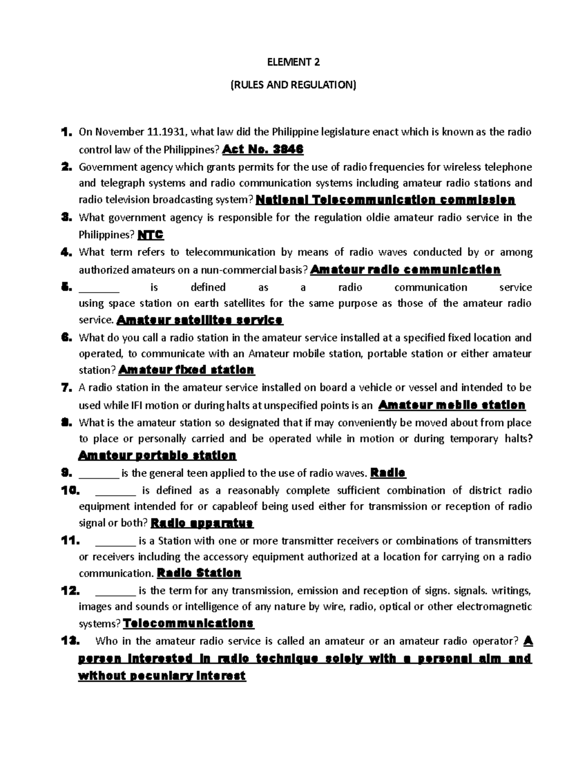 NTC Reviewer - ELEMENT 2 (RULES AND REGULATION) On November 11, what ...