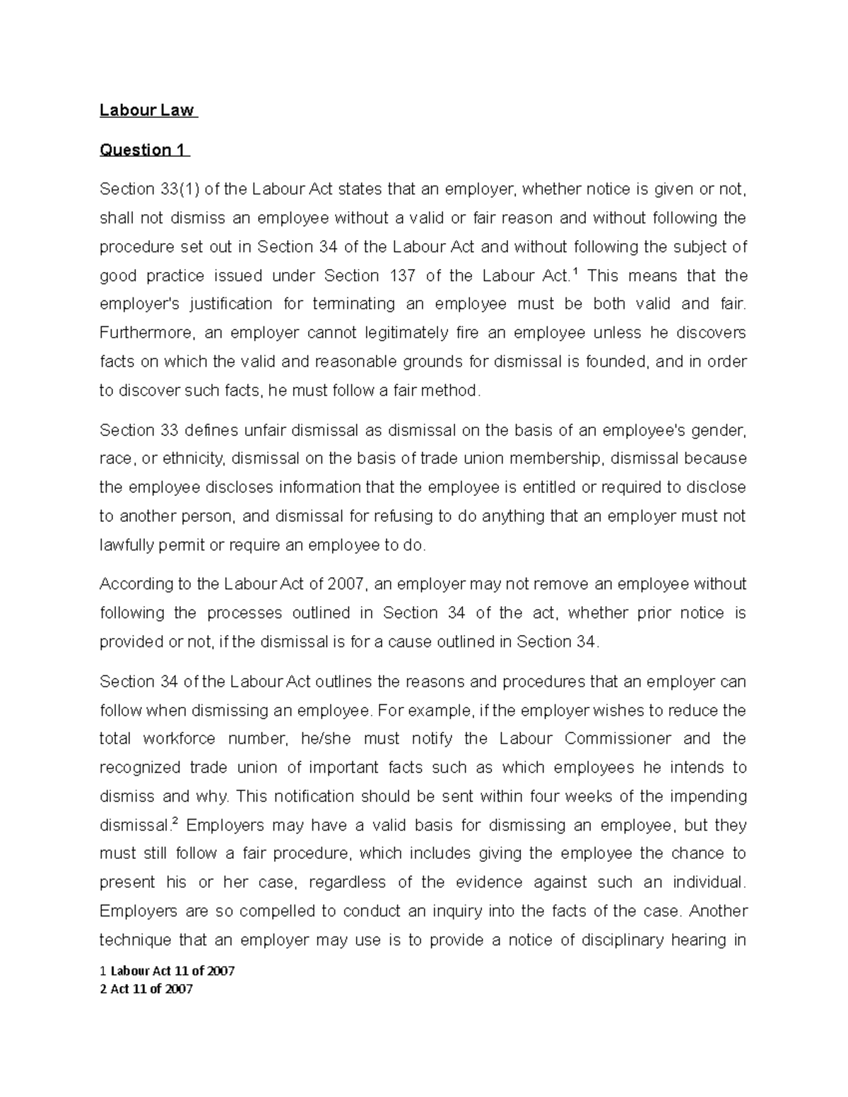 Labour Law1 - Good noted - Labour Law Question 1 Section 33(1) of the ...