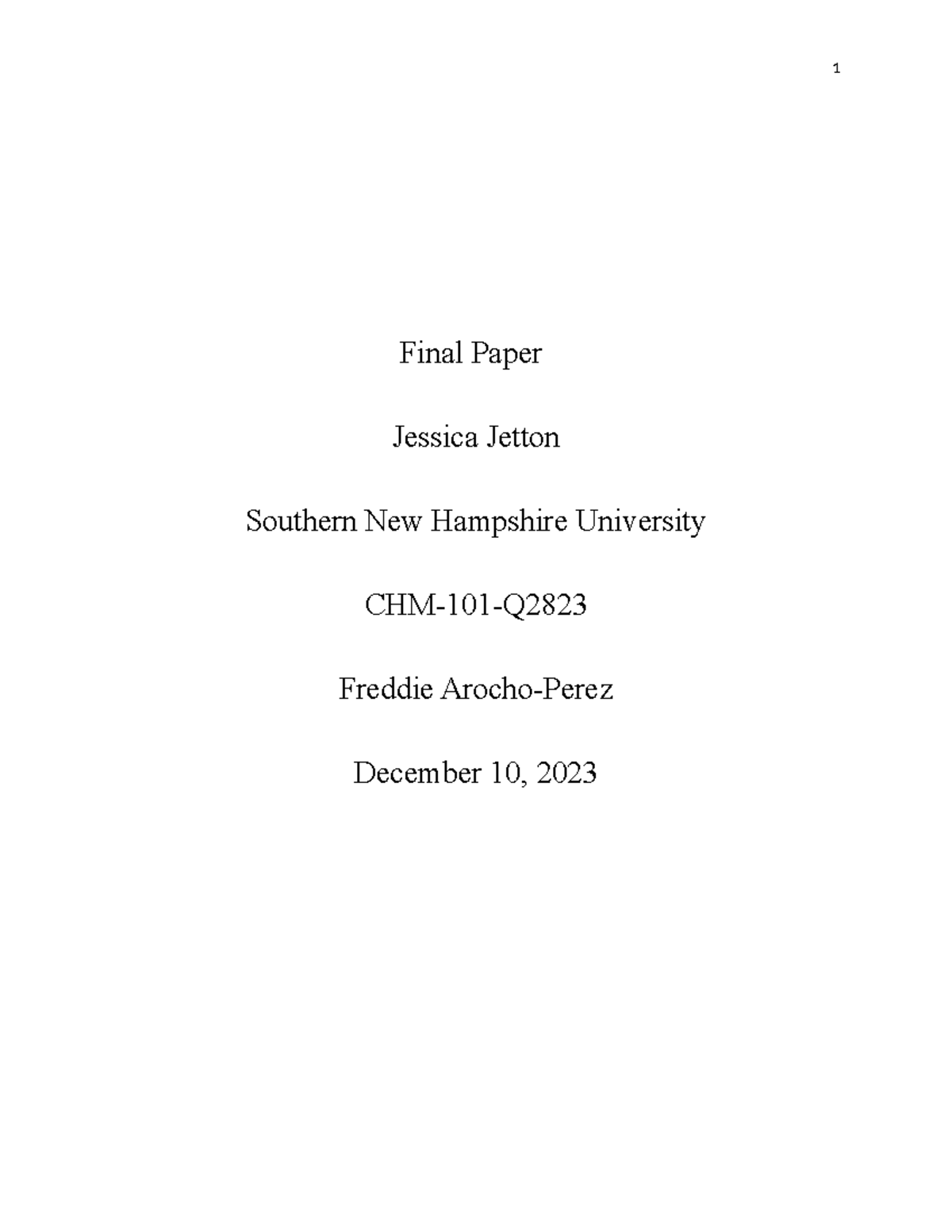 Chemistry Final Project - Final Paper Jessica Jetton Southern New ...