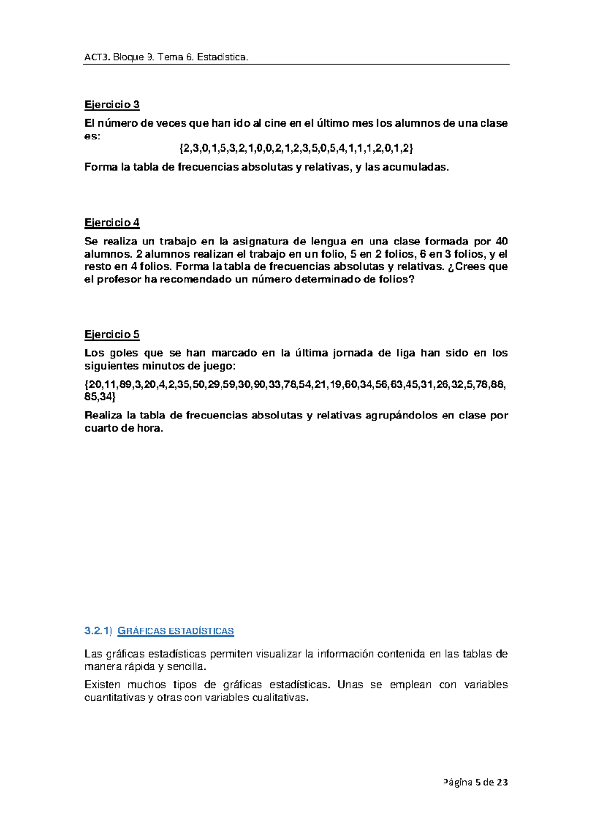ACT3-B09-T06 Estadística-5 - ACT3. Bloque 9. Tema 6. Estadística ...
