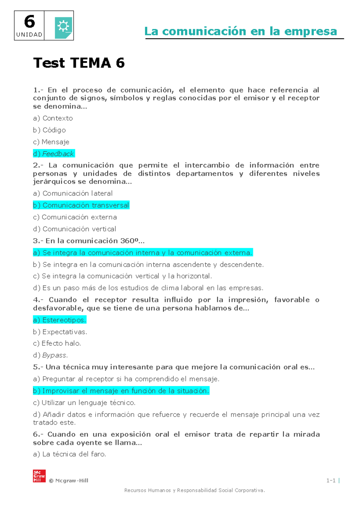 TEST TEMA 6 - Preguntas tipo test resueltas - Test TEMA 6 1.- En el ...