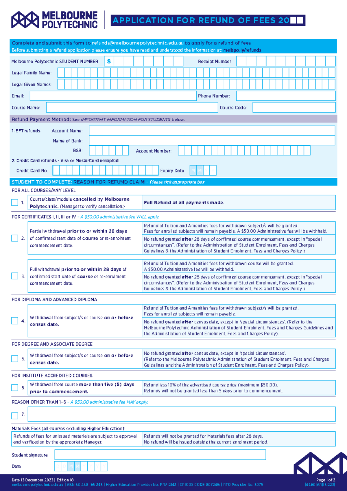 Application for refund of fees form - S D D M M Y Y Y Y M M Y Y APPLICATION FOR REFUND OF FEES ...