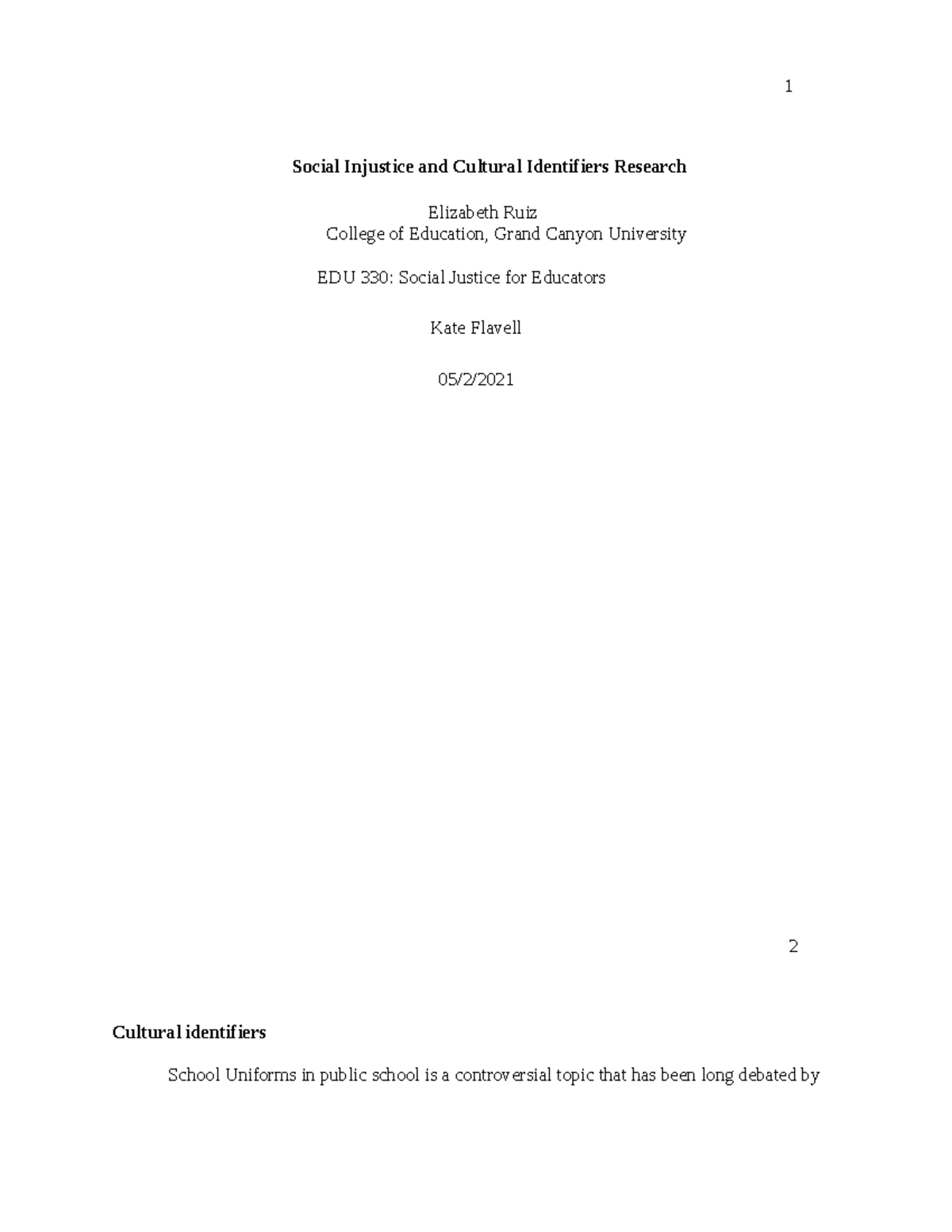 Week 4 draft - Last week essay - 1 Social Injustice and Cultural ...