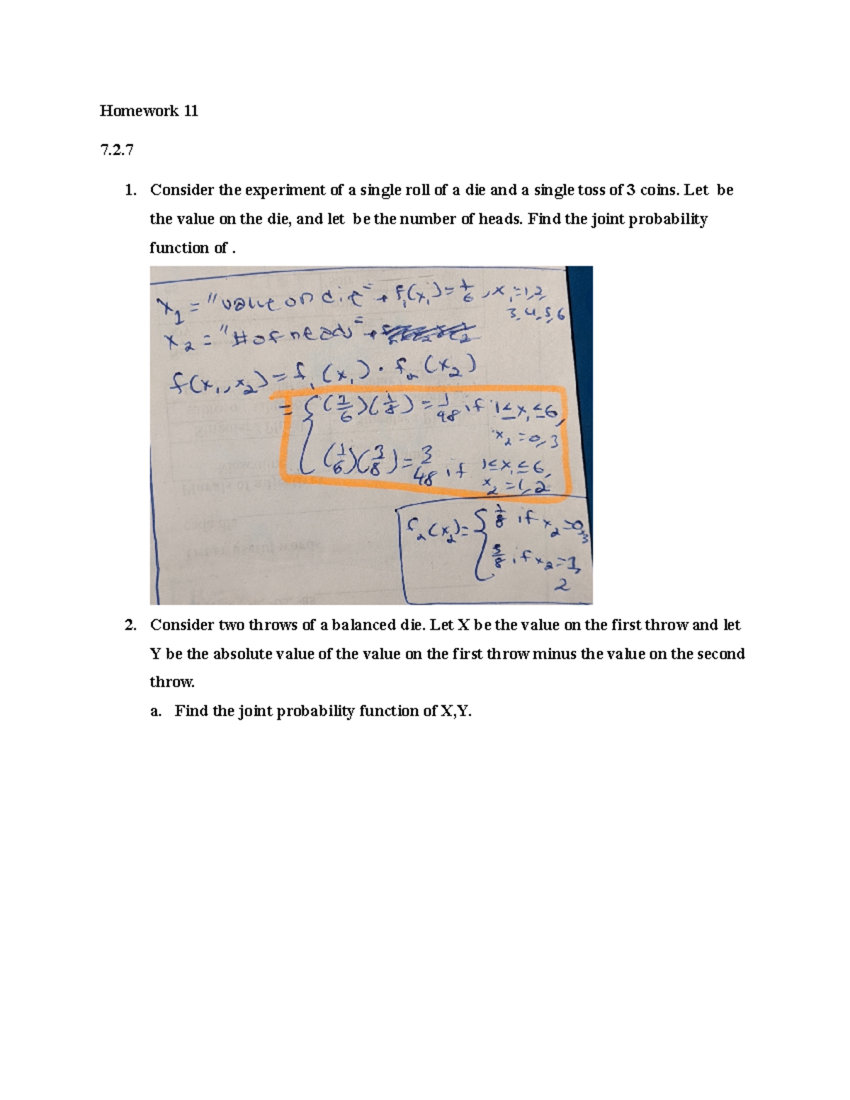 MATH241 HW11 - Homework 11 Consider the experiment of a single roll of ...