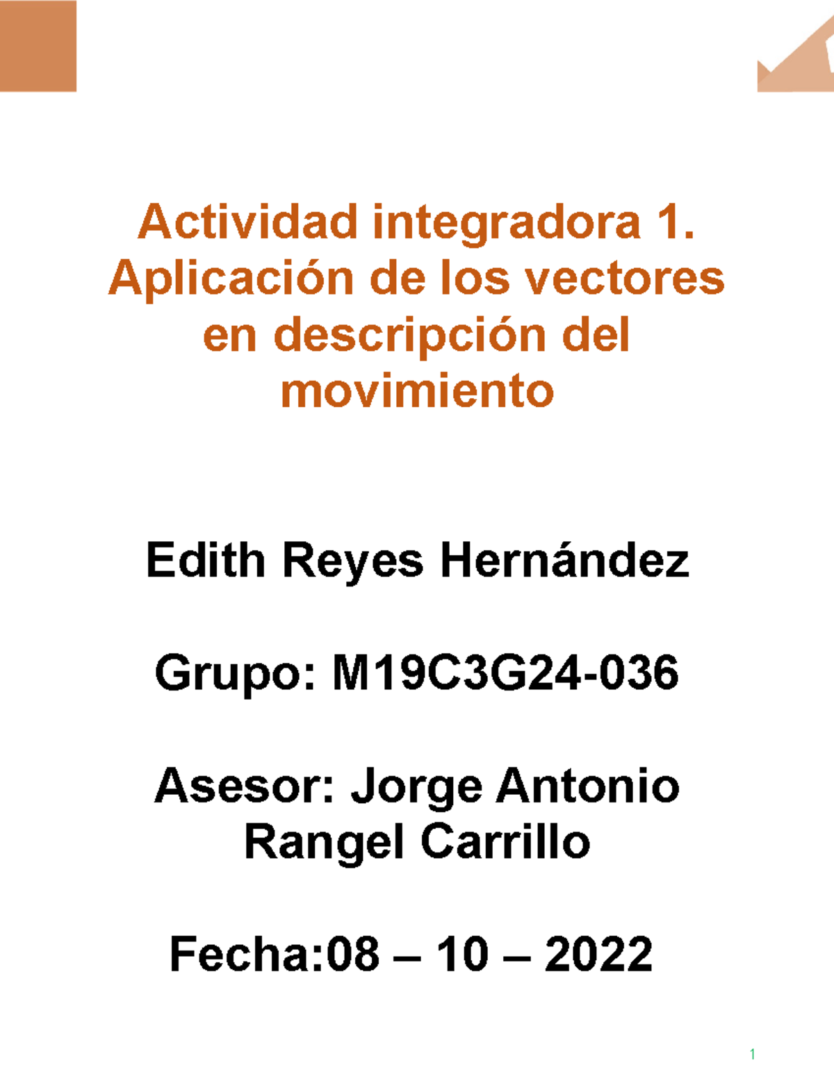Modulo 19 1 - ... - Semana 1 Actividad Integradora 1. Aplicación de los vectores en descripción ...