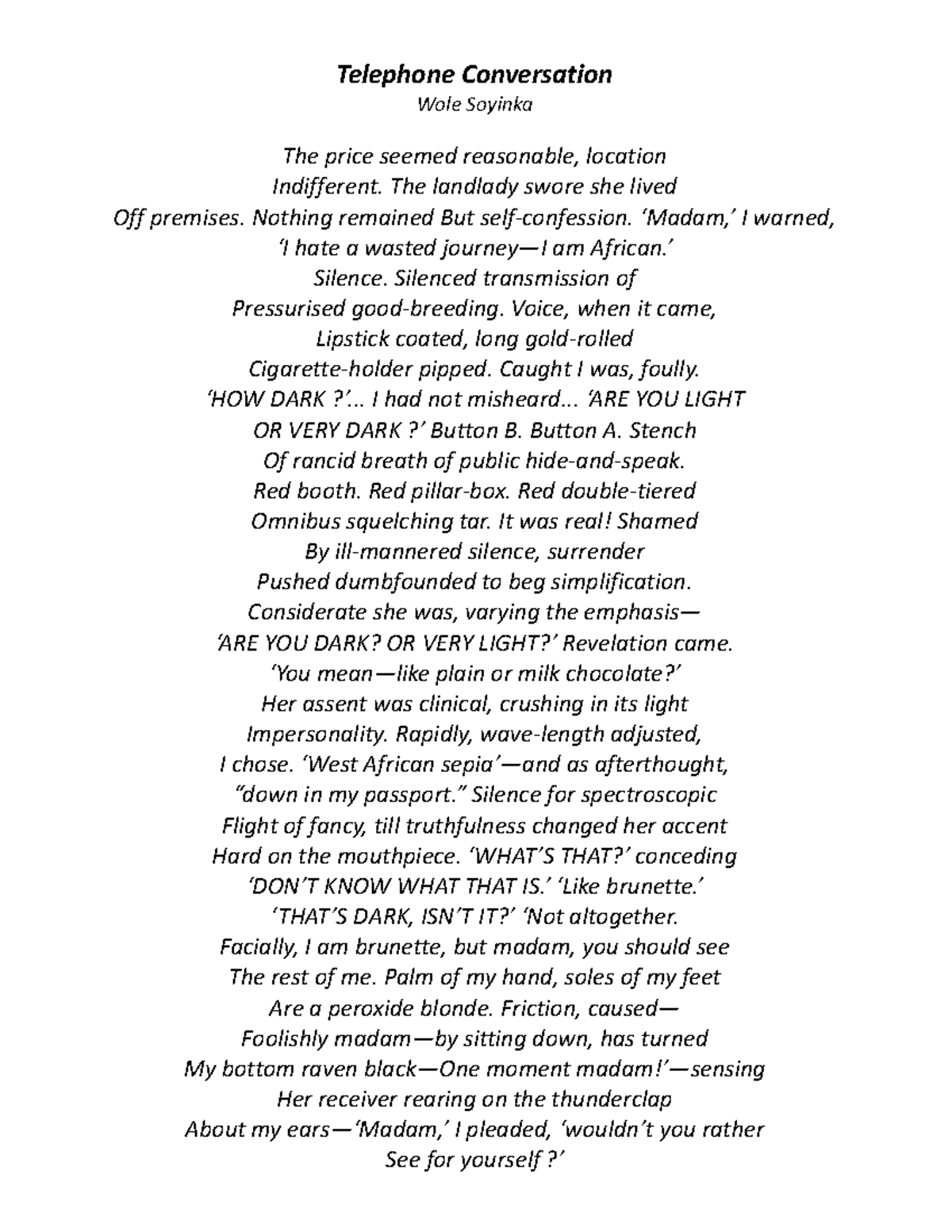 Telephone Conversation - Telephone Conversation Wole Soyinka The price ...