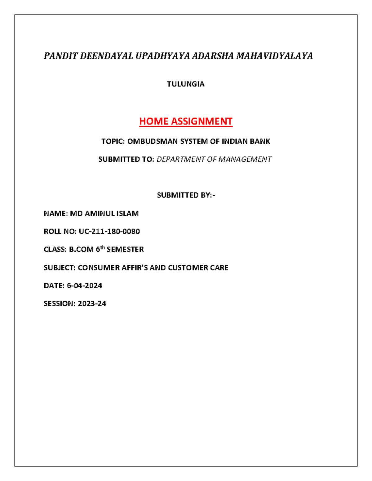 Aminul islam - b.com - PANDIT DEENDAYAL UPADHYAYA ADARSHA MAHAVIDYALAYA TULUNGIA HOME ASSIGNMENT ...