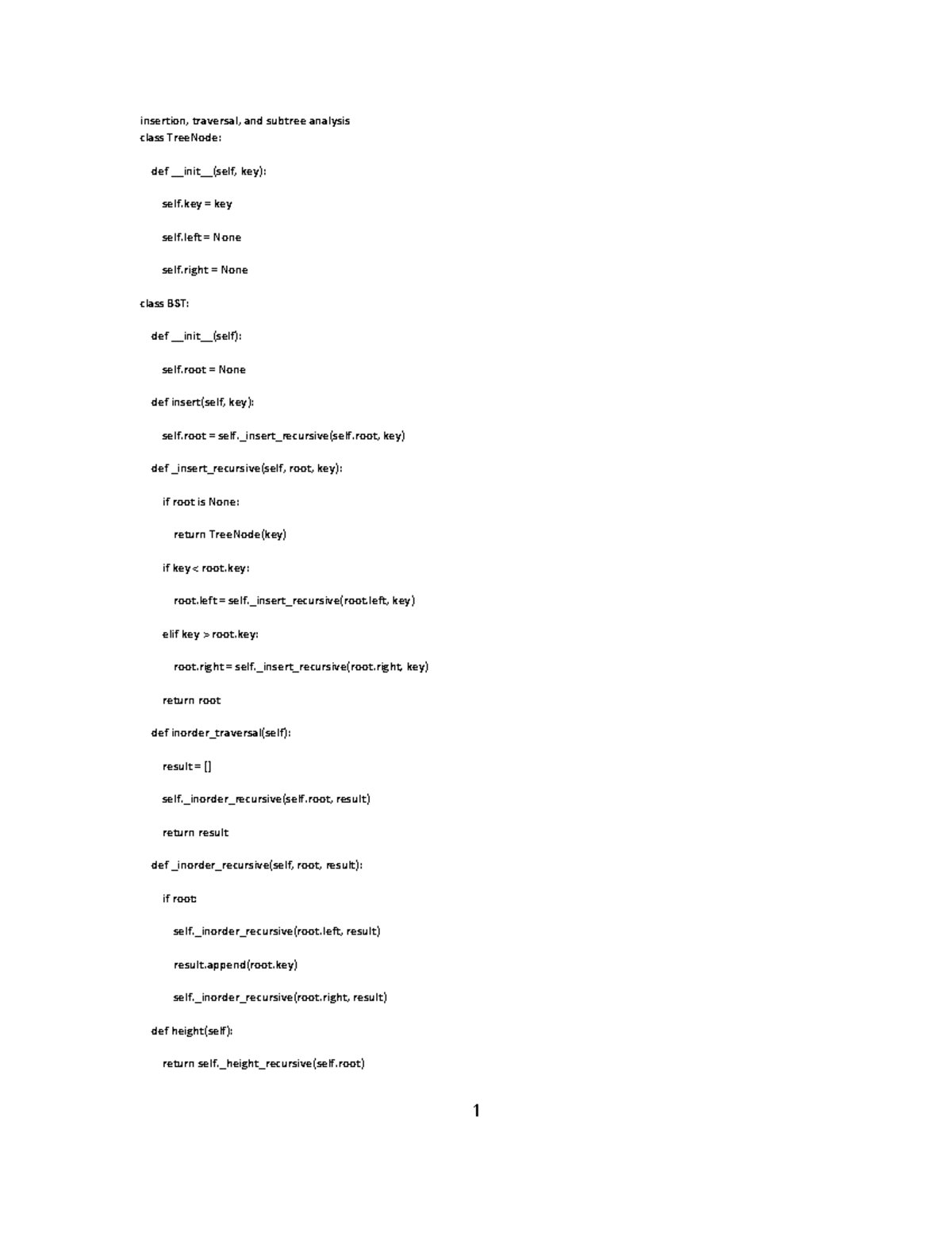 Cheatsheet 2 - insertion, traversal, and subtree analysis class TreeNode: def init(self, key ...