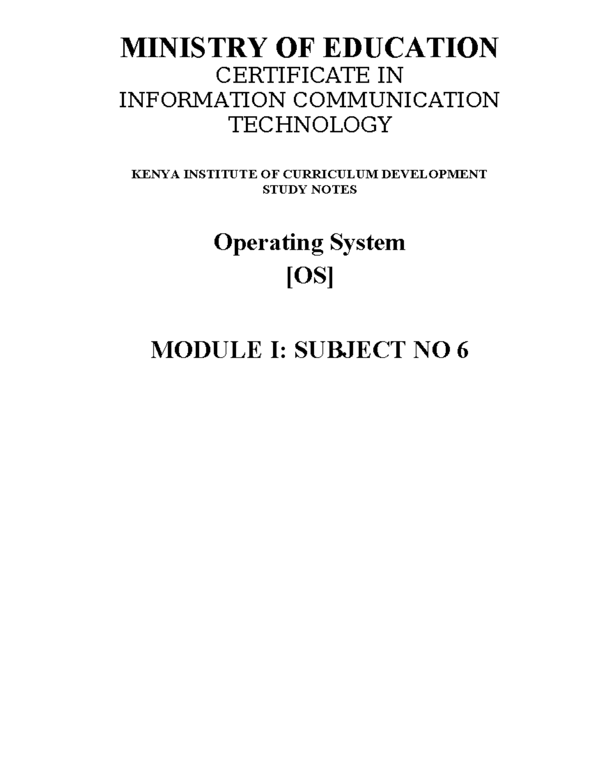 Operating Systems - MINISTRY OF EDUCATION CERTIFICATE IN INFORMATION ...