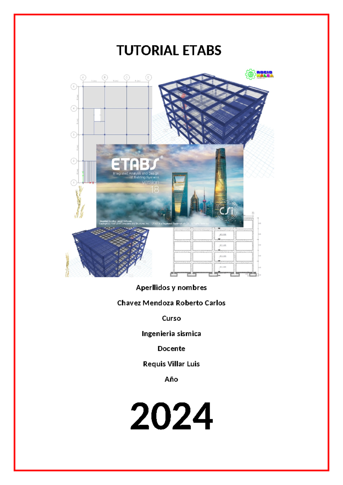 Tutorial Etabs - TUTORIAL ETABS Aperllidos y nombres Chavez Mendoza Roberto Carlos Curso ...