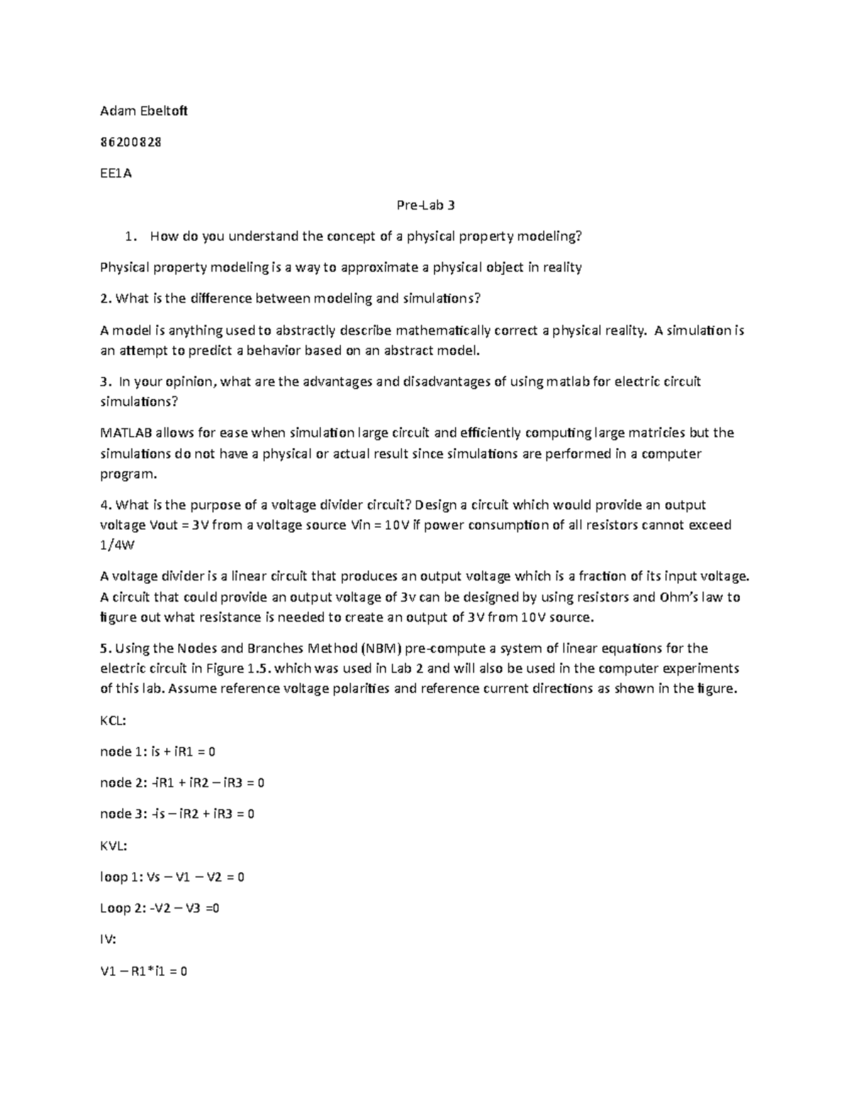 EE1A Pre-Lab3 - mandatory prelab - Adam Ebeltoft 86200828 EE1A Pre-Lab ...