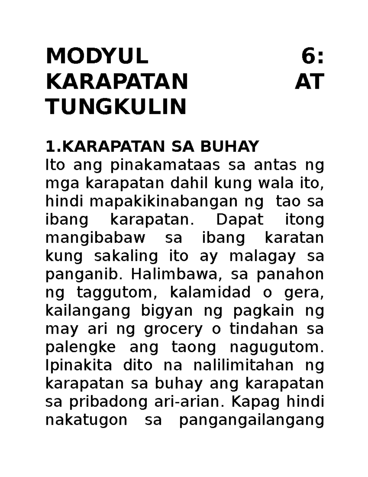Modyul 6 - The rights and responsibilities - MODYUL 6: KARAPATAN AT TUNGKULIN 1 SA BUHAY Ito ang ...