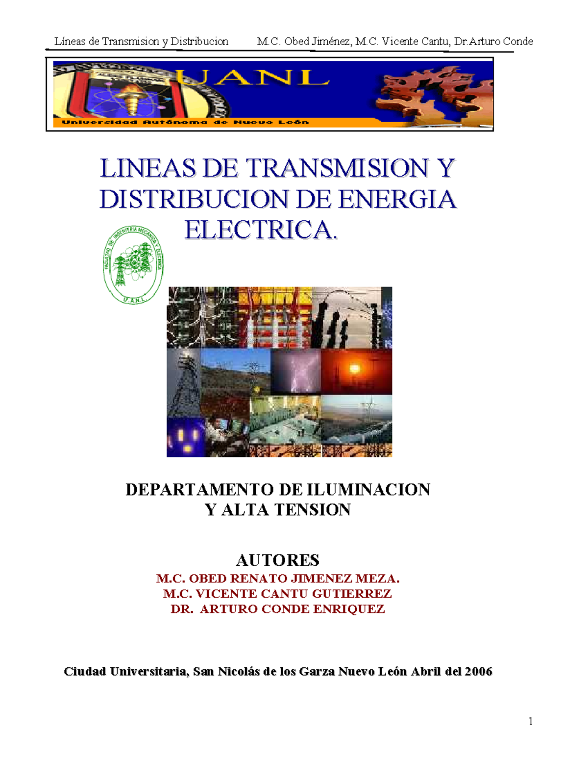 Lineas de Transmision y Distribucion - L LIINNEEAASS DDEE TTRRAANNSSMMIISSIIOONN YY D - Studocu