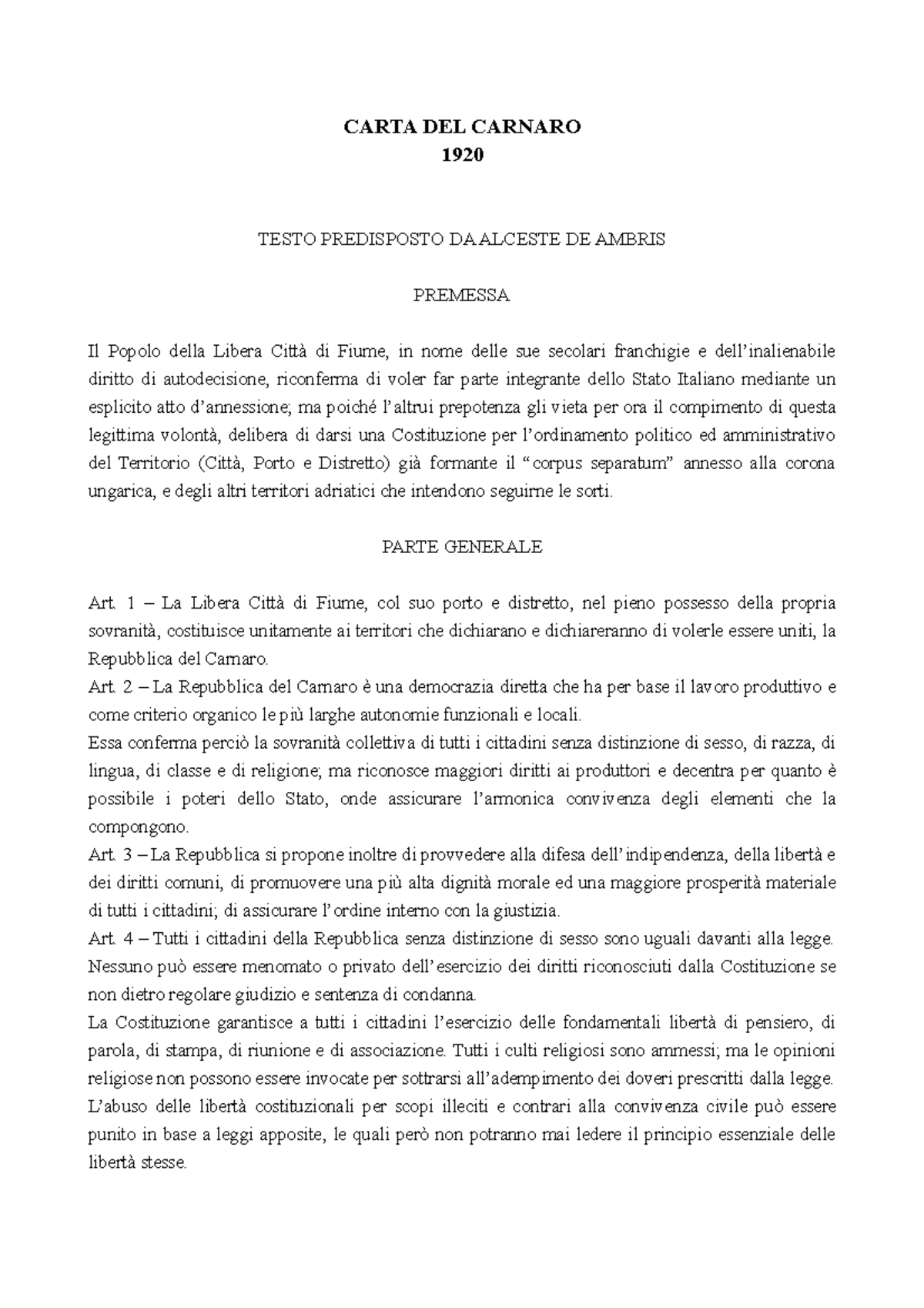 Carnaro 1920 - CARTA DEL CARNARO 1920 TESTO PREDISPOSTO DA ALCESTE DE ...